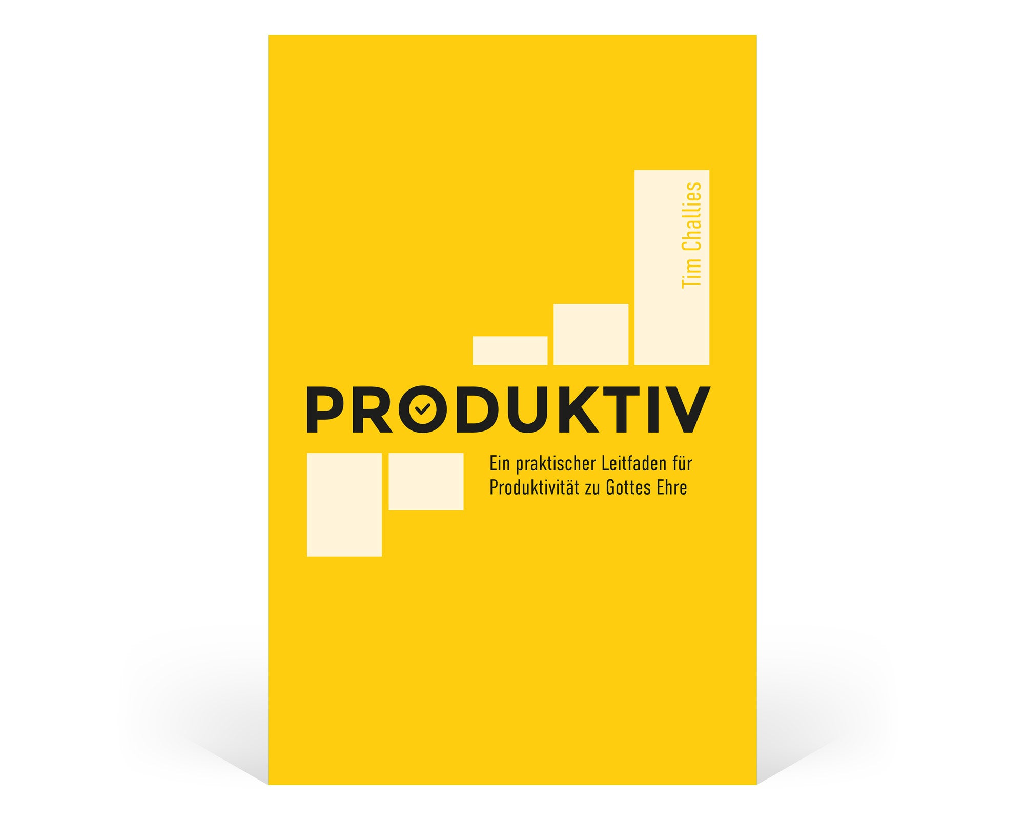 Produktiv (Do More Better) Tim Challies – EBTC