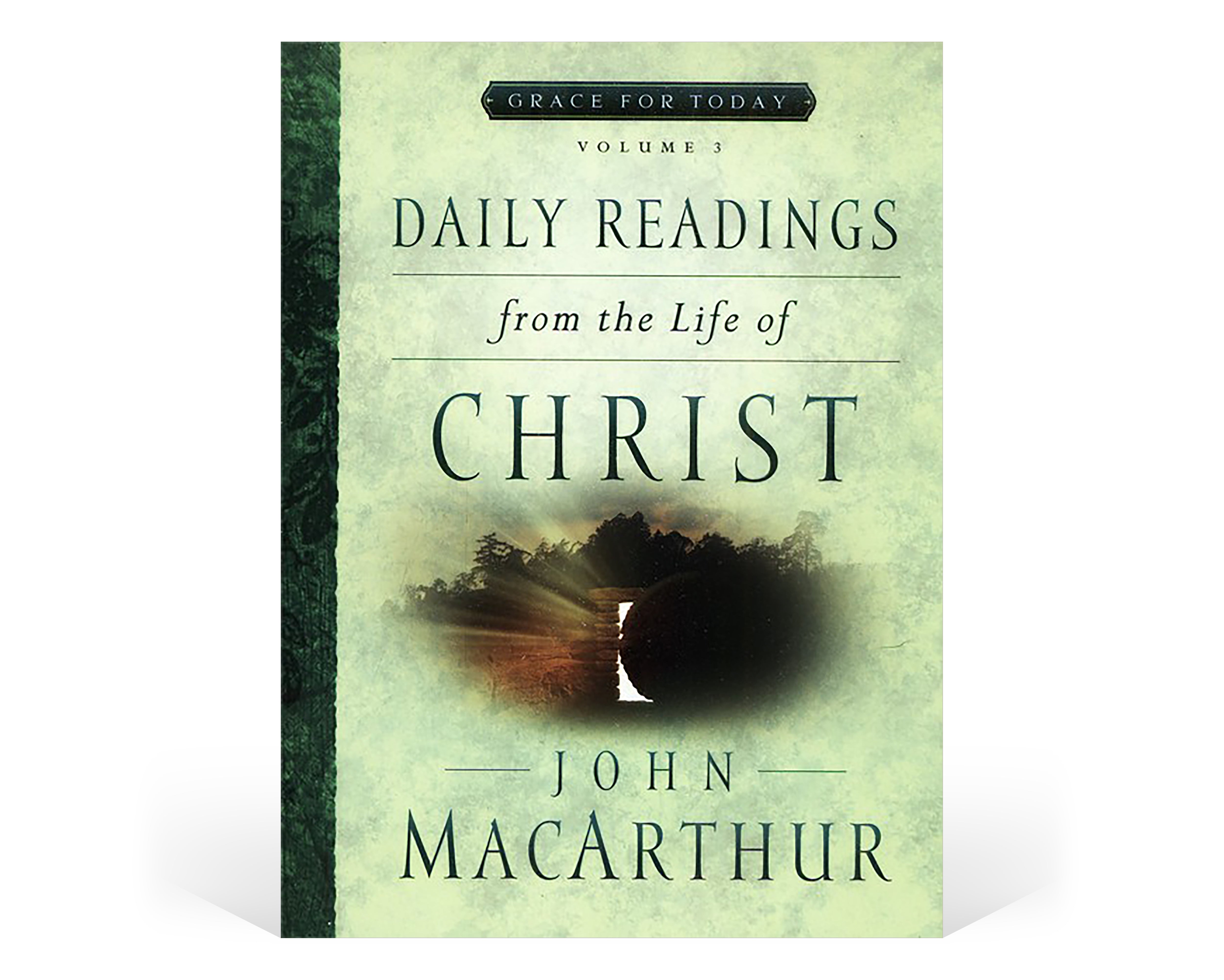 Daily Readings from the Life of Christ, Vol. 3 – EBTC
